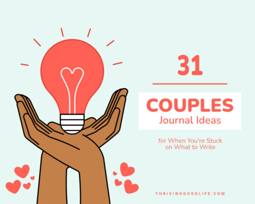 31 Couples Journal Ideas: Fun + Practical - Thriving Good Life