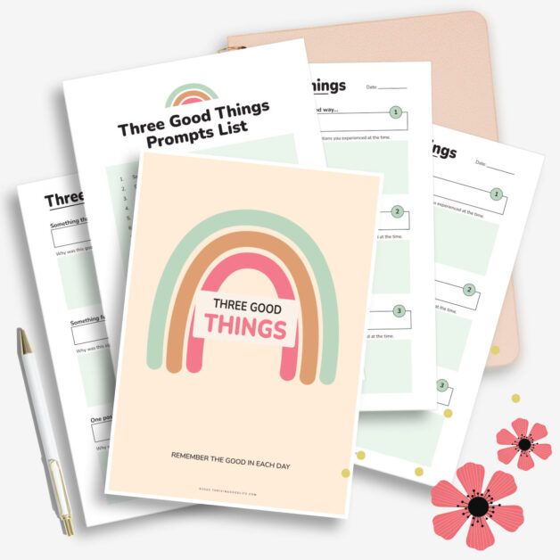 Three Good Things Printable Journal - Thriving Good Life