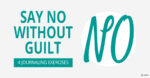 No Guilt: 4 Journaling Exercises to Confidently Say No